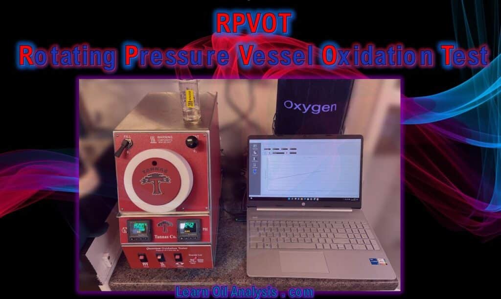 Oxidation Stability – RPVOT (RBOT) Rotating Pressure Vessel Oxidation ...